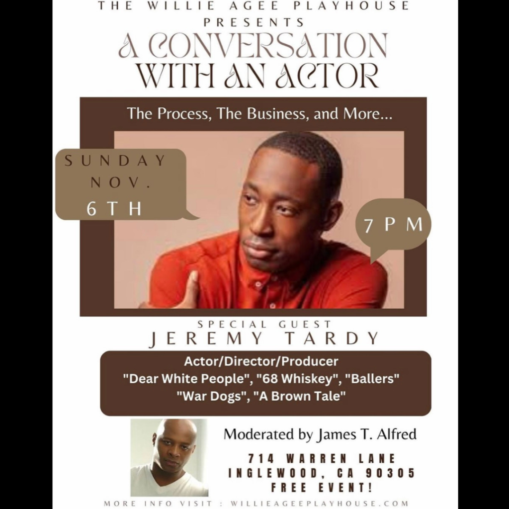 The Willie Agee Playhouse Presents A Conversation With An Actor ...