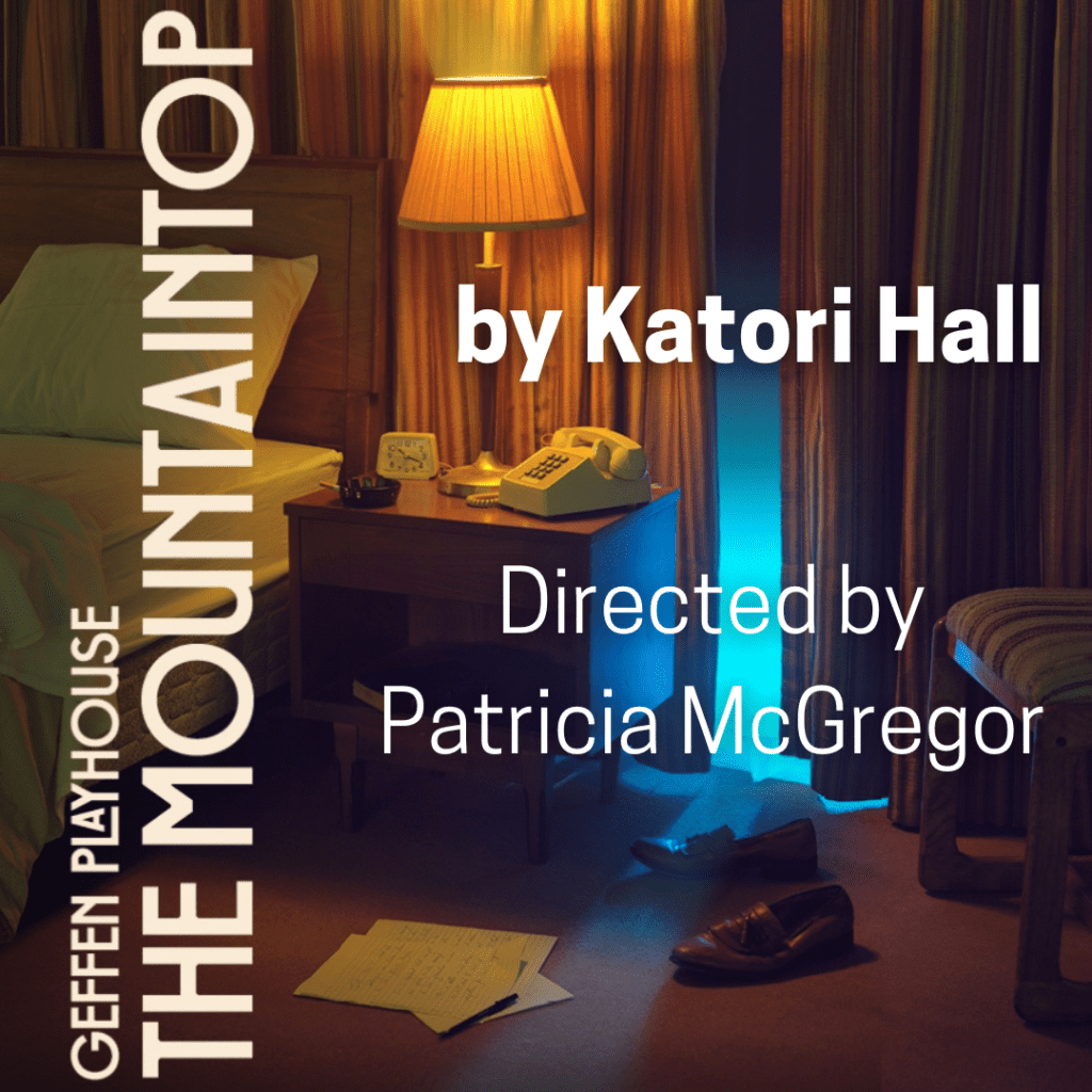 The Mountaintop By Katori Hall - Support Black Theatre