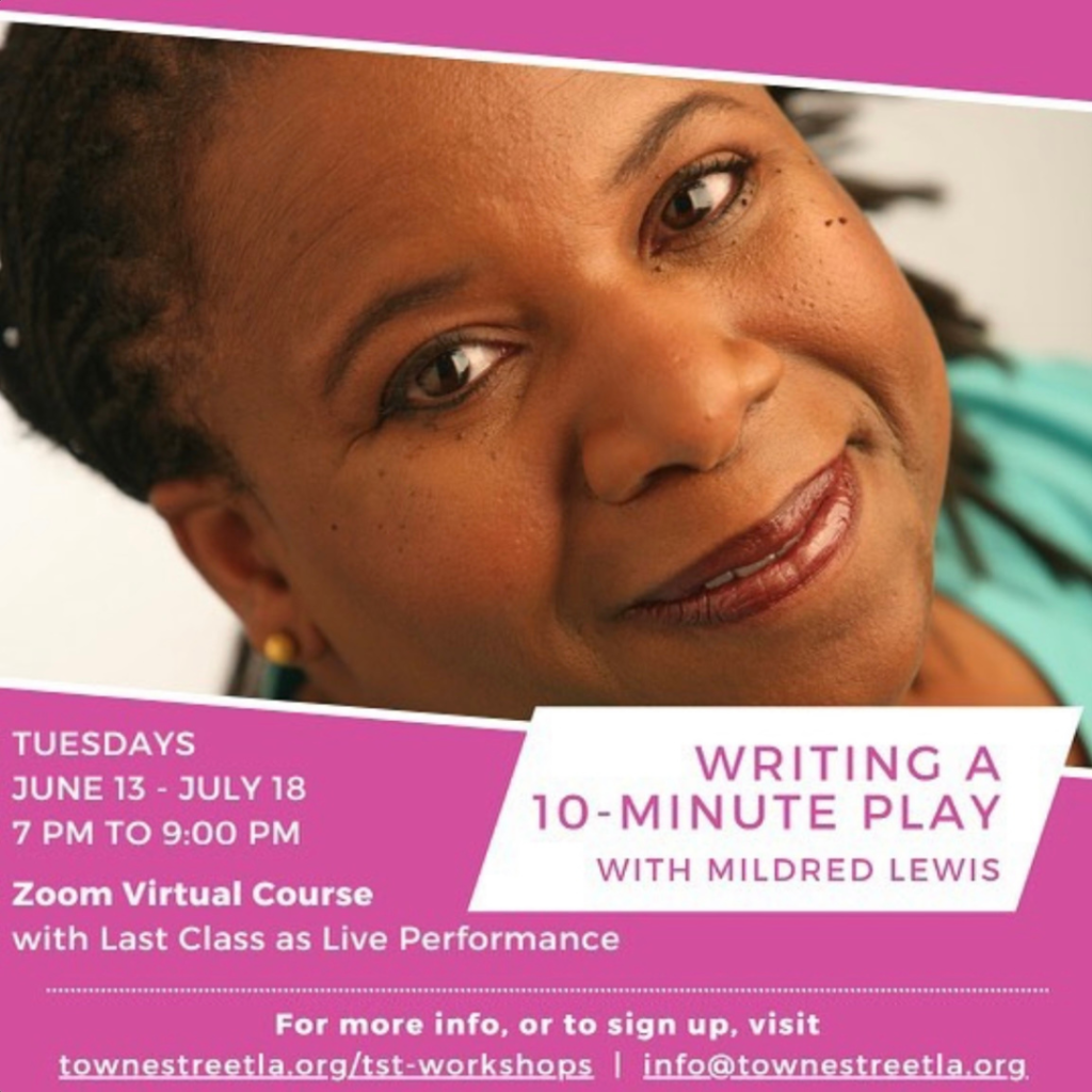 Towne Street Theatre’s Writing A 10-Minute Play With Mildred Lewis ...
