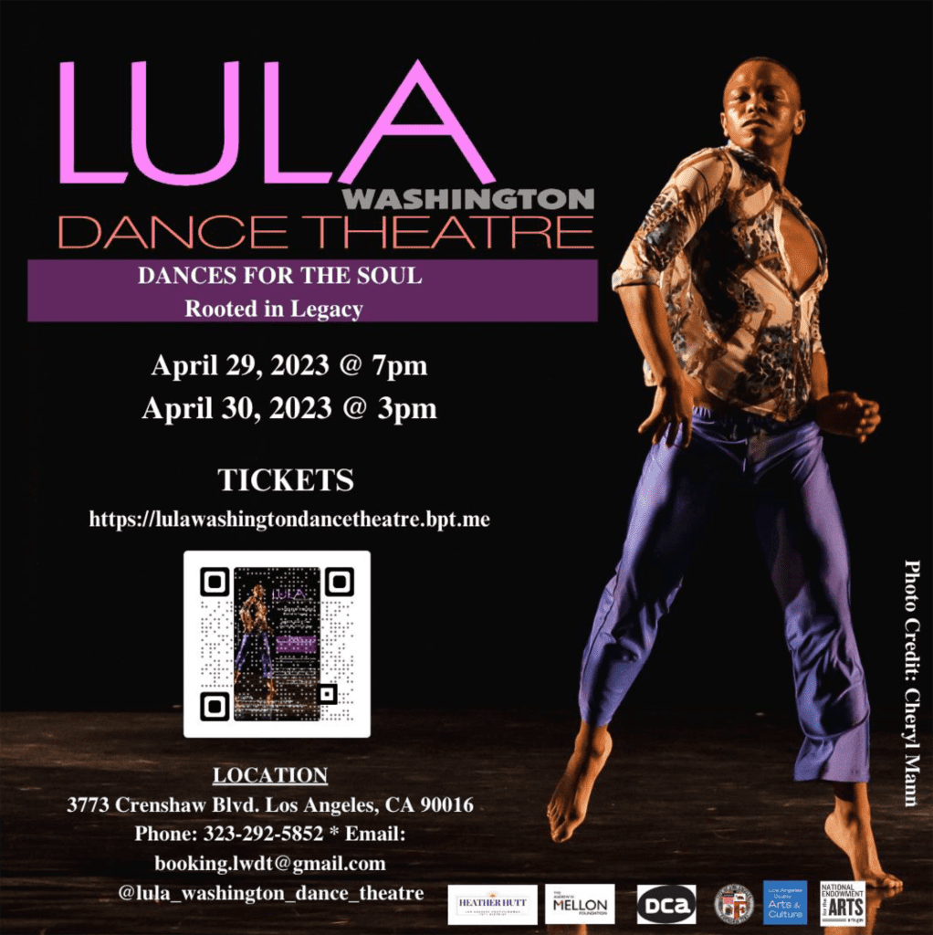 Lula Washington Dance Theatre Presents Dances For Your Soul - Support ...