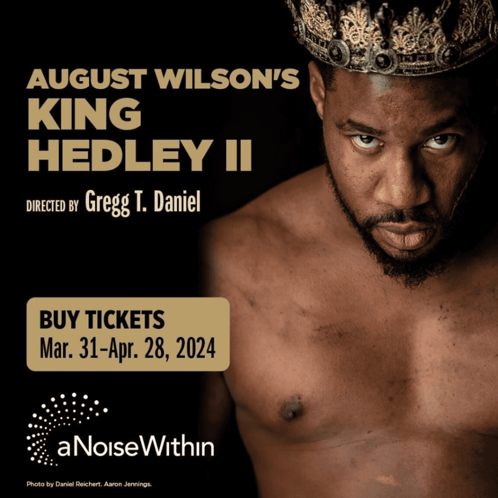 August Wilson’s King Hedley II - Support Black Theatre