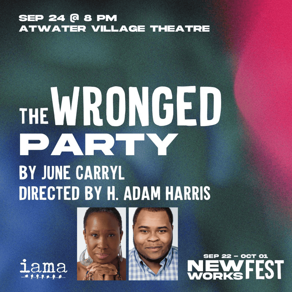 The Wronged Party By June Carryl - Support Black Theatre