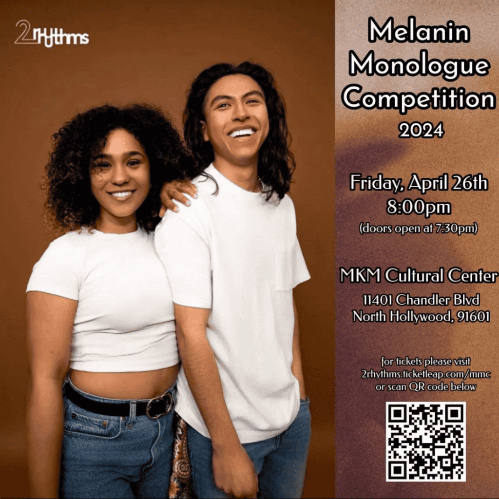 2Rhythms Theatre Presents Melanin Monologue Competition 2024 - Support ...