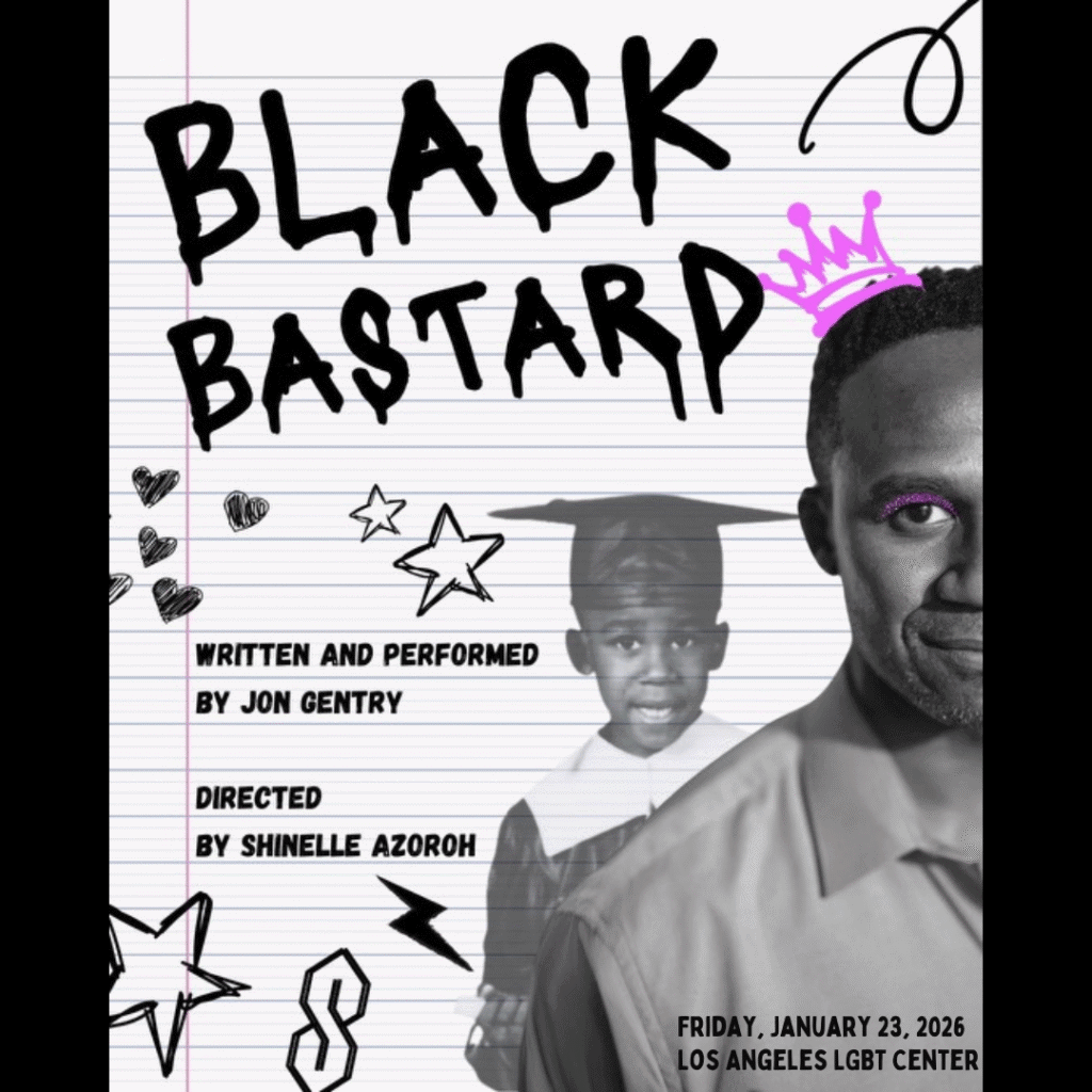 Black Bastard By Jon Gentry - Support Black Theatre